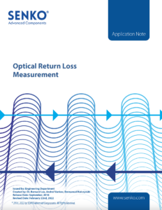 SENKO Advanced Components, Inc. » Innovative Optical Interconnect Solutions